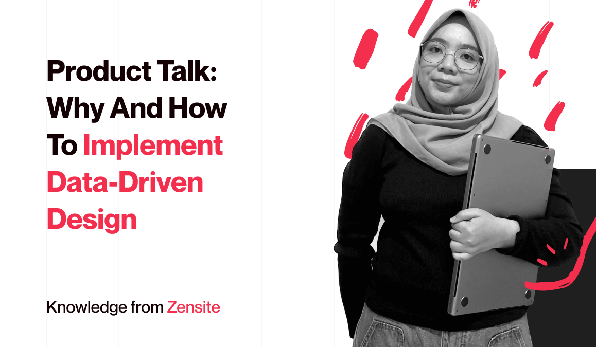 Product Talk: Why And How To Implement Data-Driven Design
